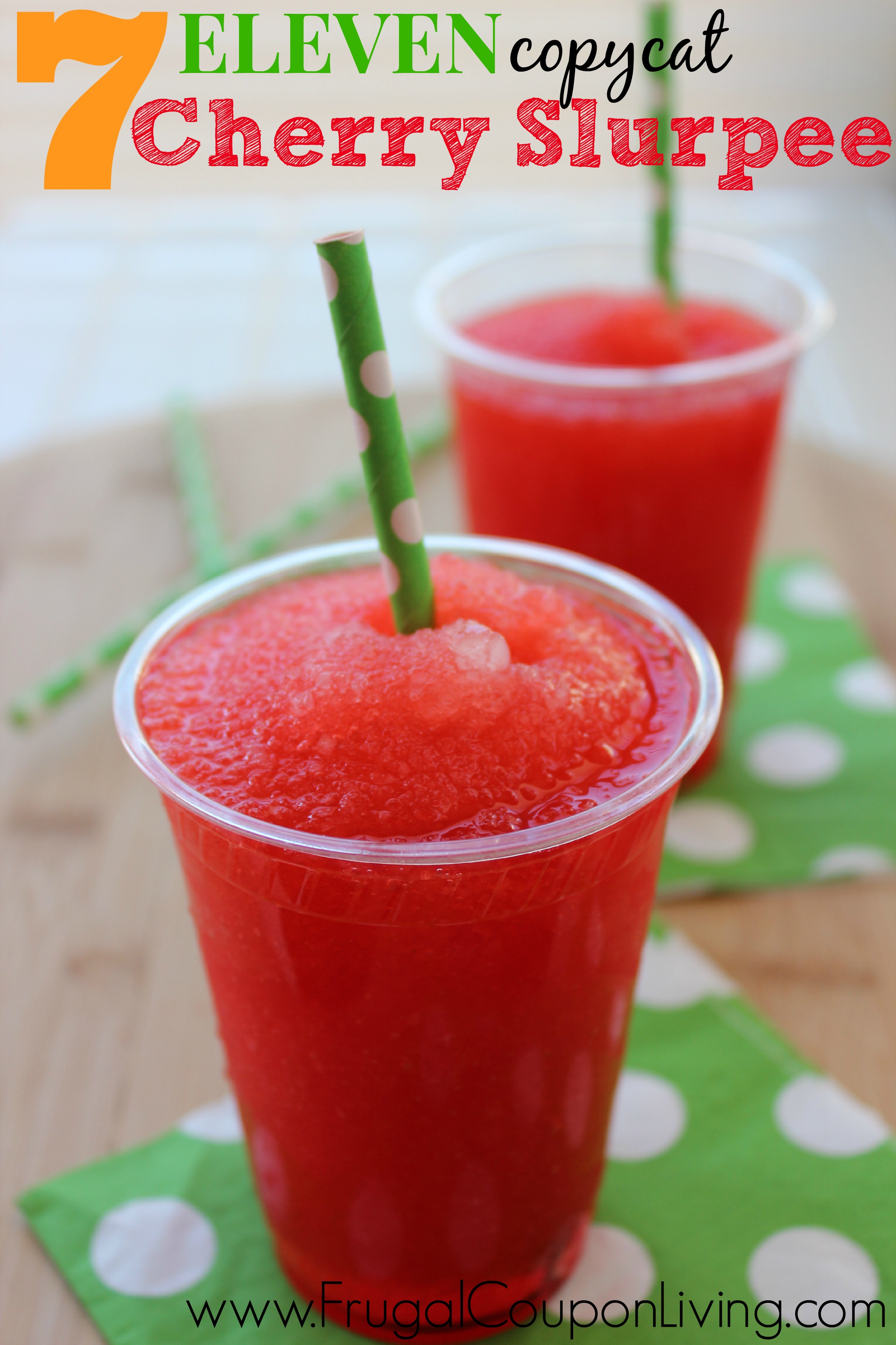Copycat 7-Eleven Cherry Slurpee Recipe - Famous Drive-In Beverage
